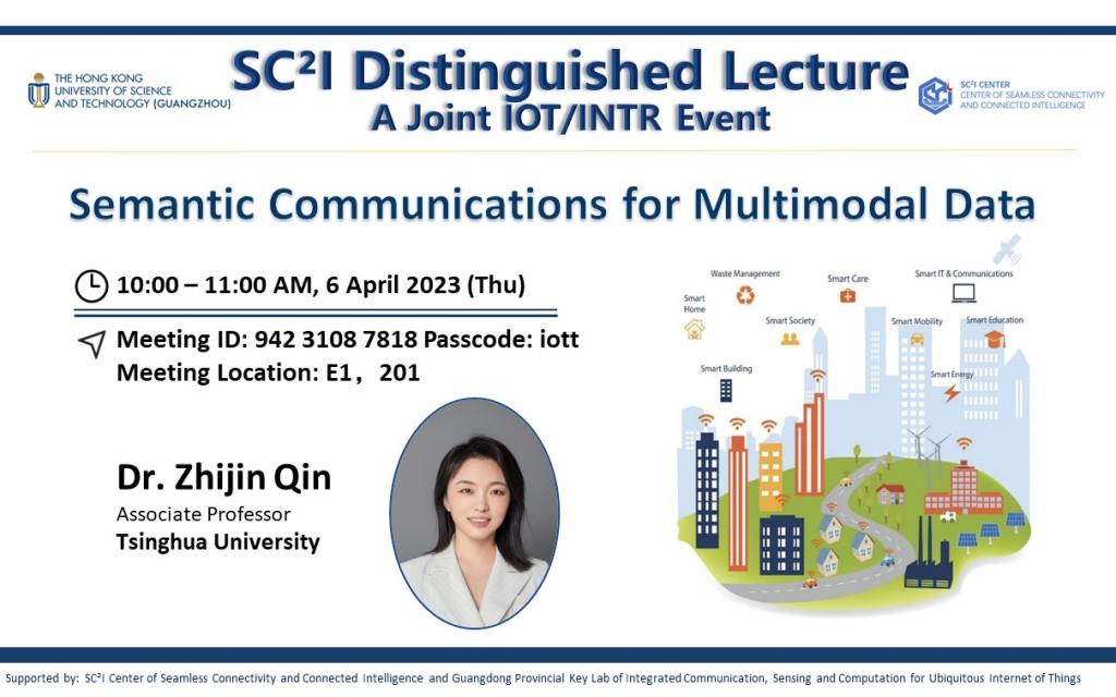 IoT Thrust Seminar | Semantic Communications for Multimodal Data | University Event Calendar ...